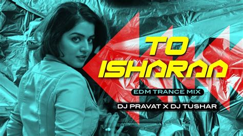 TO ISHARAA EDM TRANCE MIX DJ PRAVAT X DJ TUSHAR OLD ODIA DJ SONG