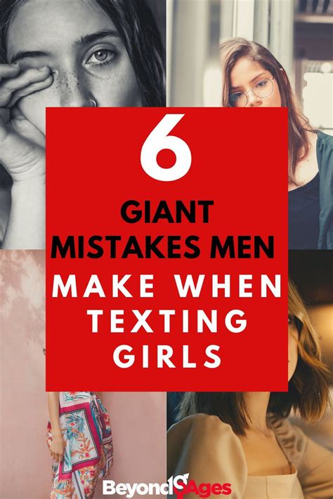 6 Huge Mistakes Men Make When Texting Women Never Do These Artofit