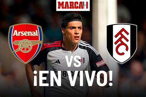 Arsenal Vs Fulham En Vivo Juego De Hoy De La Premier League 2023
