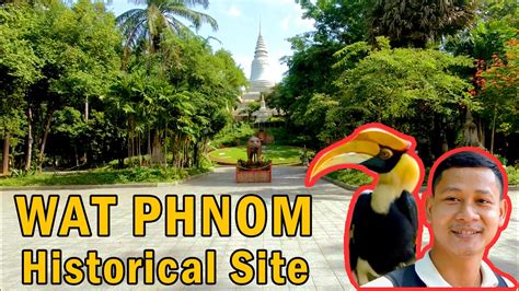 វត្តភ្នំ Wat Phnom Walking Tour The Most Interesting Place In Phnom Peh Cambodia Youtube
