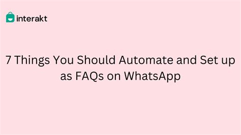 Must Have FAQs You Should Set Up As Quick Replies On WhatsApp Interakt
