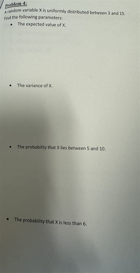 Solved Problem A Random Variable X Is Uniformly Chegg
