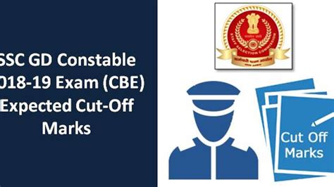 SSC GD Constable Exam CBE Expected Cut Off Marks Result Date