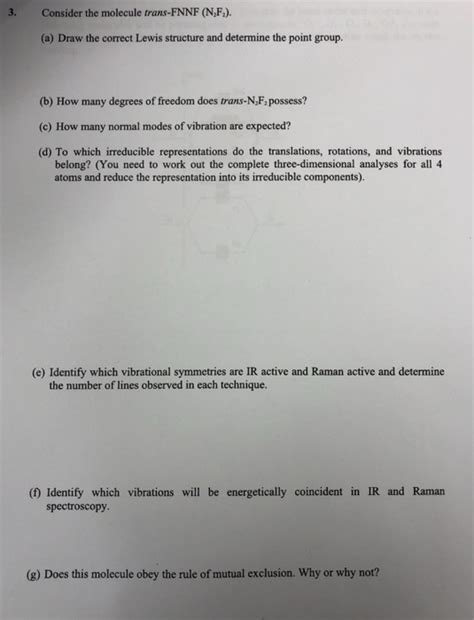 Solved 3 Consider The Molecule Trans Fnnf N F A Draw