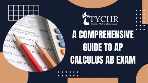 A Comprehensive Guide To Ap Calculus Ab Exam