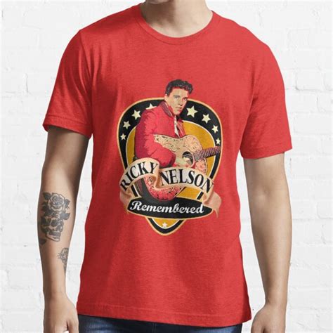 Remembered Ricky Nelson T Shirt For Sale By Therealrn Redbubble
