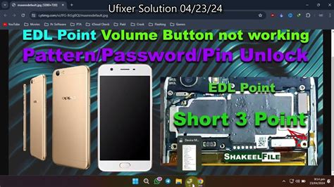 Oppo A57 F3 Cph1701 Cph1609 Edl Point Volume Button Not Working Pattern Frp Ufixer Solution