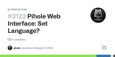 Pihole Web Interface Set Language · Issue 3123 · Pi Holepi Hole