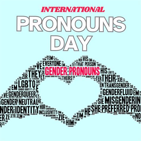 International Pronouns Day Seeks To Make Respecting Sharing And