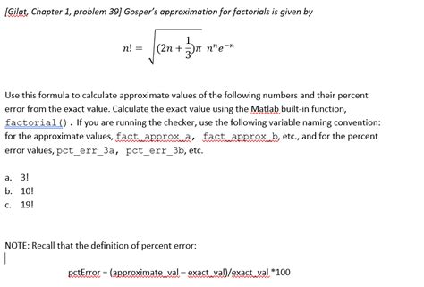 Solved Gilat Chapter Problem Gosper S Approximation Chegg