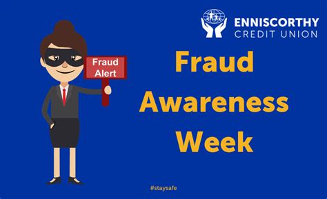 Fraud Awareness Week Enniscorthy Credit Union Ltd Enniscorthy Credit
