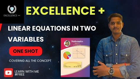 Mastering Linear Equations In Two Variables Step By Step Guide With Examples ONE SHOT VIDEO