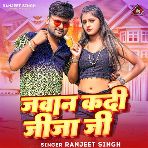 Jawan Kadi Jija Ji By Ranjeet Singh On Beatsource