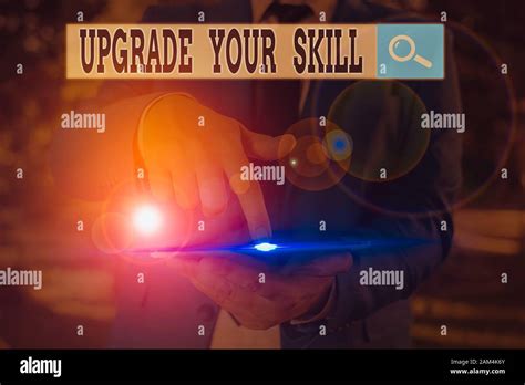 Text Sign Showing Upgrade Your Skill Business Photo Text Expand Scope Of Knowledge Optimize