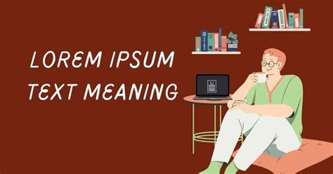 Lorem Ipsum Text Meaning Lipsum Hub