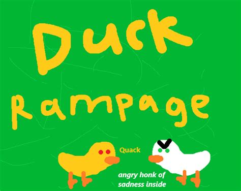 Duck Rampage By Fireswordchris Mayomason