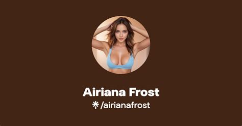 Airiana Frost Twitter Instagram Facebook Tiktok Linktree