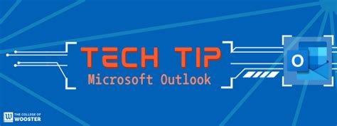 Tech Tip Outlook Technology Wooster