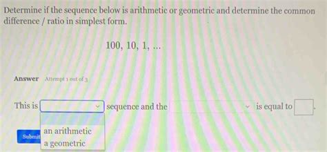 Solved Determine If The Sequence Below Is Arithmetic Or Geometric And