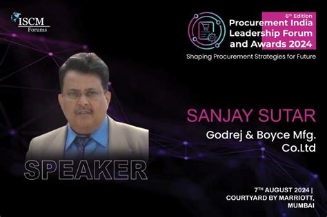 Iscm Forum For Procurement Professionals Sanjay Sutar Posted On The