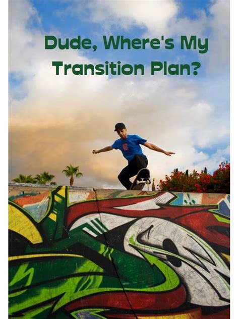 Dude Wheres My Transition Plan Booklet • Tnstep