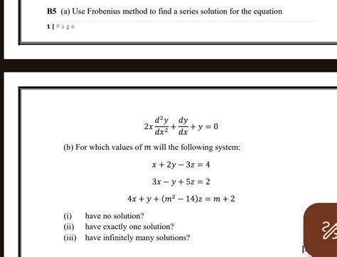 Solved B5 A ﻿use Frobenius Method To Find A Series
