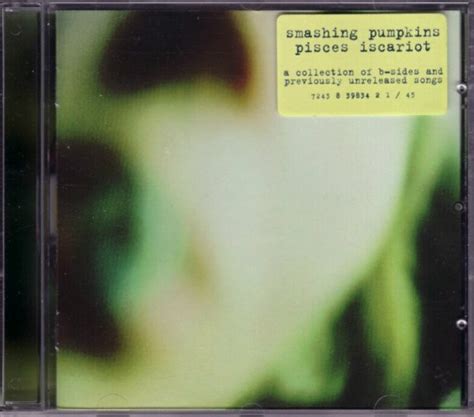 Smashing Pumpkins Pisces Iscariot Cd Discogs