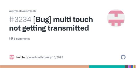 Bug Multi Touch Not Getting Transmitted Issue 3234 Rustdesk