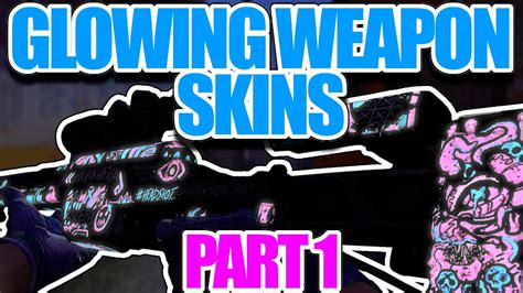 WEAPON SKINS GLOWING IN THE DARK Concept Part CS GO Showcase YouTube