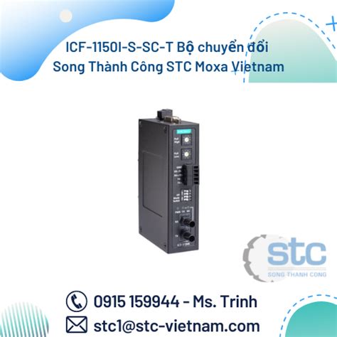 ICF 1150I S SC T Converter Moxa Song Thành Công Vietnam