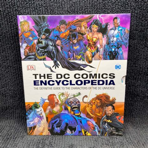 The Dc Comics Encyclopedia The Definitive Guide To The Characters Of