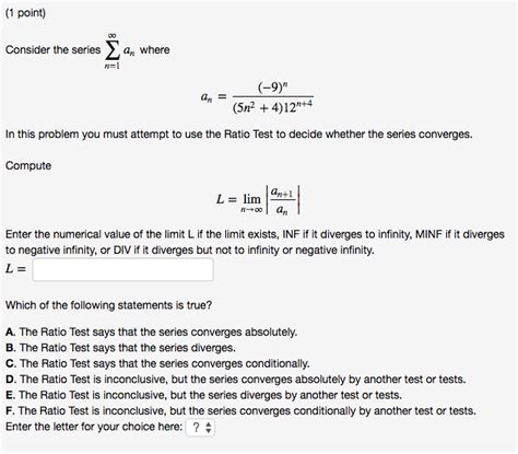 Solved 1 Point A Where Consider The Series N 1 N 1