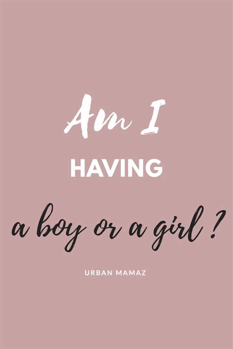 Gender Prediction Am I Having A Girl Or A Boy Artofit