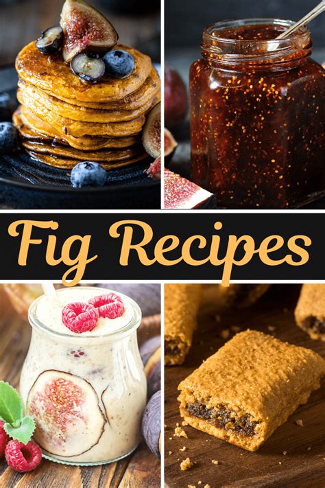 25 Fresh Fig Recipes Youll Love Insanely Good