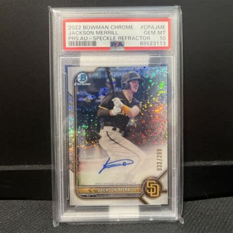 Jackson Merrill 2022 Bowman Chrome Speckle Auto Refractor PSA 10 299