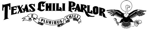 Texas Chili Parlor Logo Texas Chili Parlor Texas Chili Chili Parlor