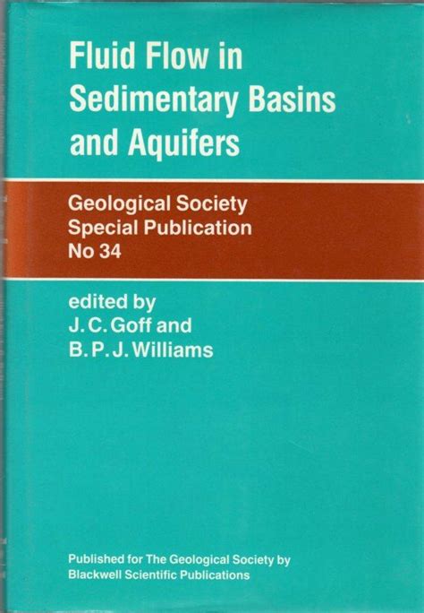 Fluid Flow In Sedimentary Basins And Aquifers Geological Society