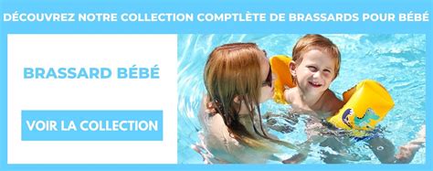 Quel Brassard Choisir Pour Votre Bébé De 18 Mois