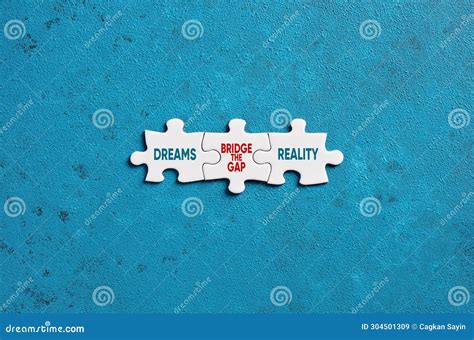Bridging The Gap Between The Dreams And Reality Make Dreams Come True