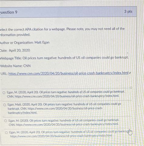 Solved Question 9 3 Pts Elect The Correct Apa Citation For A Webpage