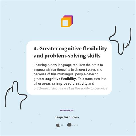 4 Greater Cognitive Flexibility And Problem Solving Skills Deepstash