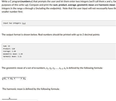 Write A C Program Numbersc That Prompts The User And Let Them Enter Two Integers Well Call