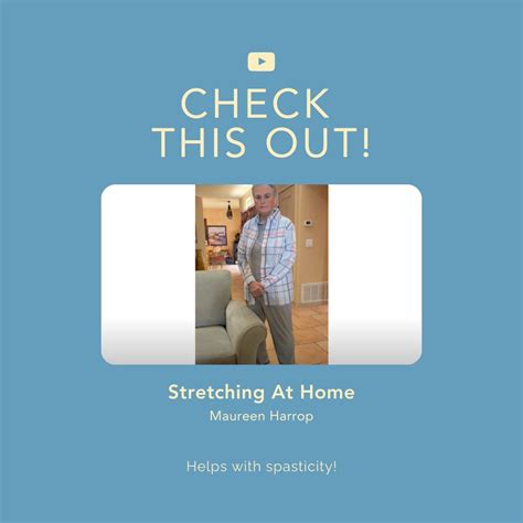 Stretching Spasticity And In Home Exercises For Stroke Survivors With