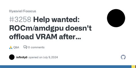 Help Wanted Rocmamdgpu Doesnt Offload Vram After Generation
