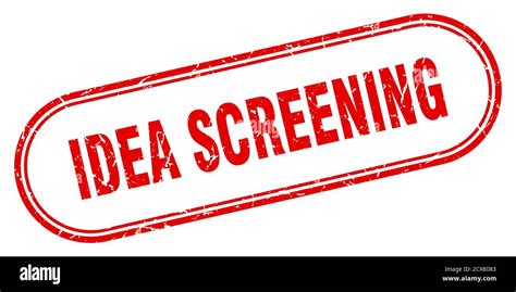 Idea Screening Stamp Rounded Grunge Sign On White Background Stock