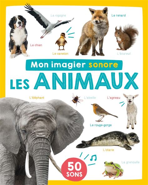 Mon imagier sonore Les animaux Éditions Soleil