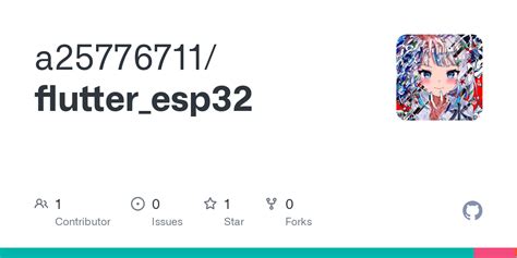 Github A25776711flutteresp32