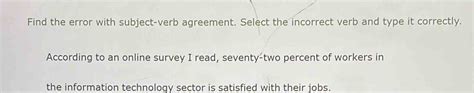 Solved Find The Error With Subject Verb Agreement Select The