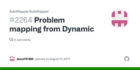 Problem Mapping From Dynamic · Issue 2264 · Automapperautomapper · Github