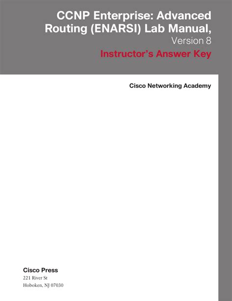 Ccnp Enterprise Advanced Routing Enarsi Lab Manual Instructorx27s Answer Key